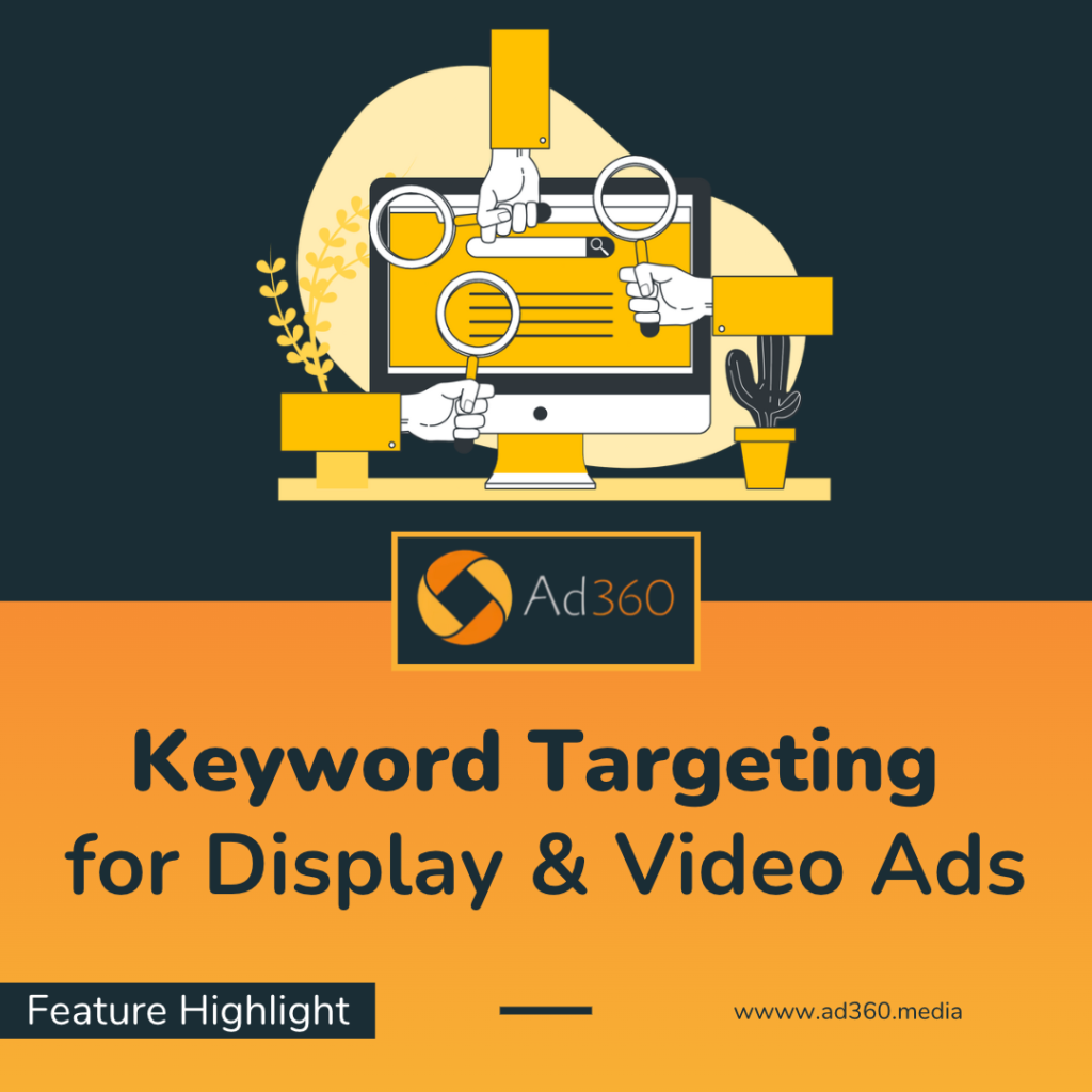 How to use keyword targeting effectively - Ad360's blog